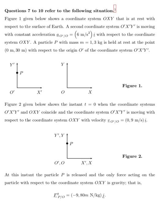 Solved Questions 7 to 10 refer to the following situation 1 | Chegg.com