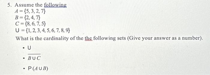 Solved Discrete MathAssume the following A = {5, 3, 2, 7} B | Chegg.com