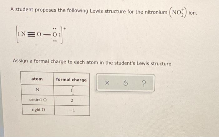 Solved A student proposes the following Lewis structure for | Chegg.com