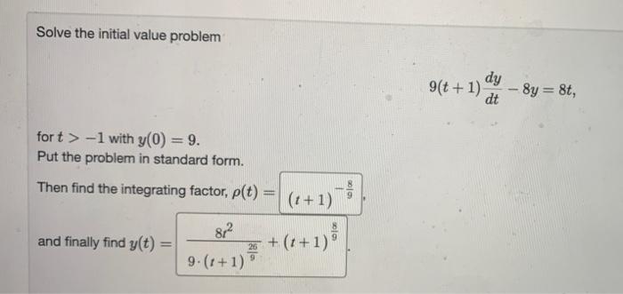 Solved Please help me solve this IVP with integrating factor | Chegg.com
