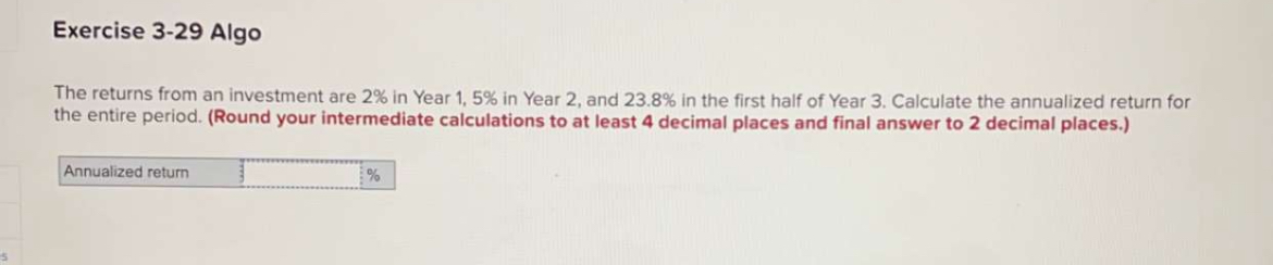Solved Exercise 3-29 Algo\\nThe returns from an investment | Chegg.com