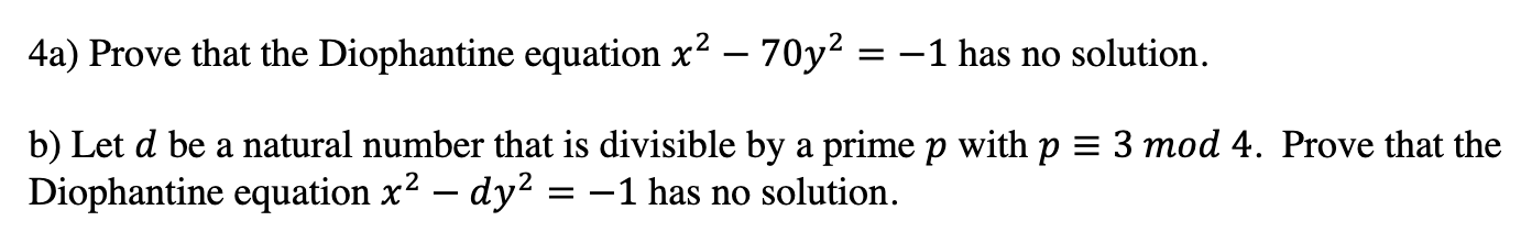 NUMBER THEORY 4a) ﻿Prove that the Diophantine | Chegg.com