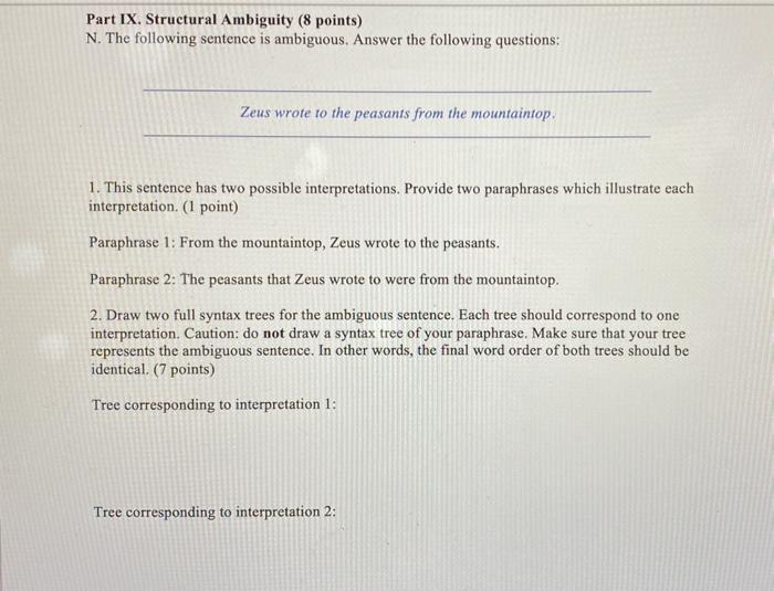 Part IX. Structural Ambiguity (8 points) N. The | Chegg.com