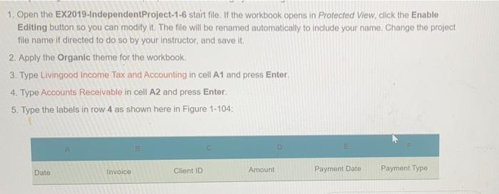 Solved 1. Open the EX2019-IndependentProject-1-6 stait file. | Chegg.com