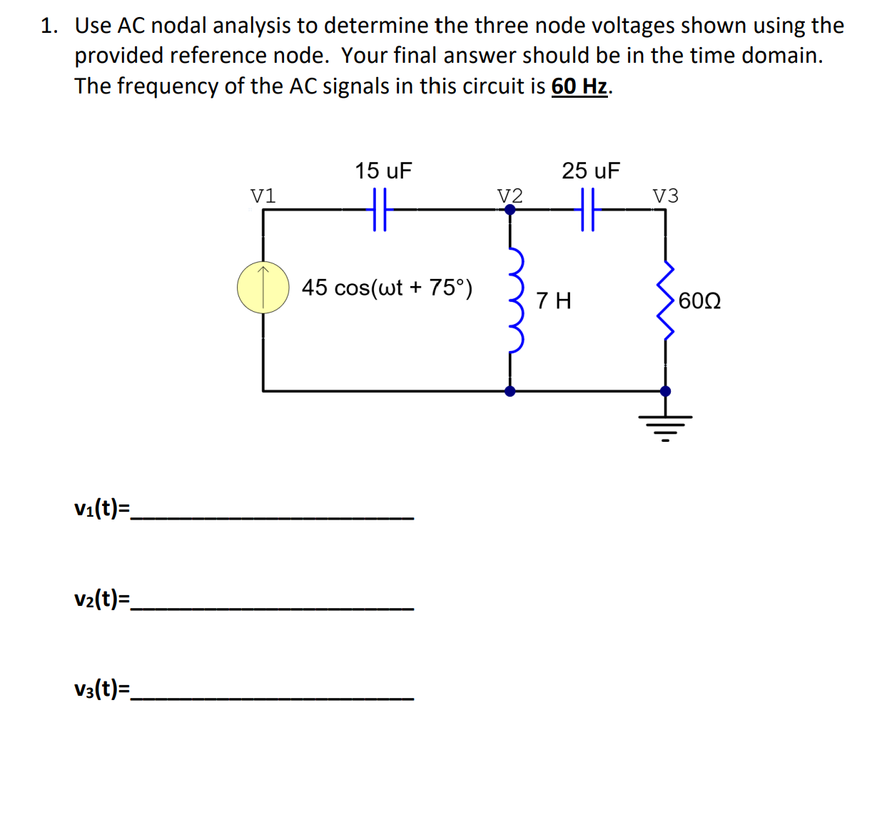 Solved Use AC ﻿nodal analysis to ﻿determine the three node | Chegg.com
