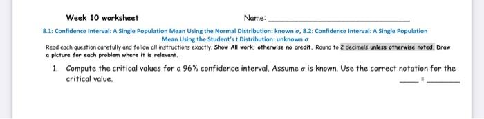 Solved Week 10 worksheet Name: 8.1: Confidence Interval: A | Chegg.com