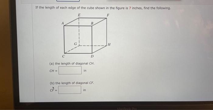 Solved If the length of each edge of the cube shown in the | Chegg.com