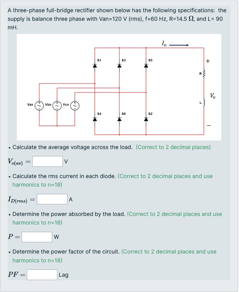 Solved A three-phase full-bridge rectifier shown below has | Chegg.com