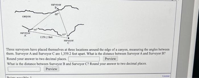 Solved Three surveyors have placed themselves at three | Chegg.com