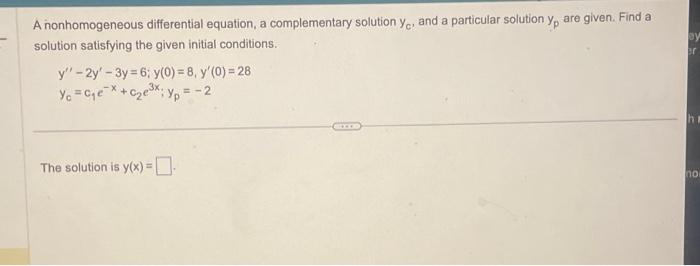 Solved A nonhomogeneous differential equation, a | Chegg.com