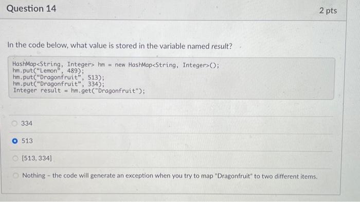 Solved In the code below, what value is stored in the | Chegg.com