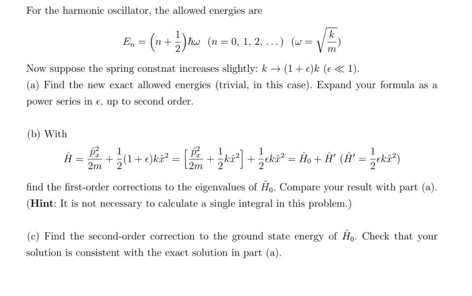 Solved For the harmonic oscillator, the allowed energies are | Chegg.com