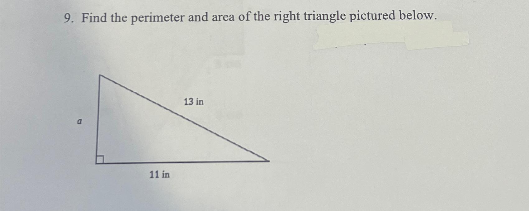 Solved Find the perimeter and area of the right triangle | Chegg.com