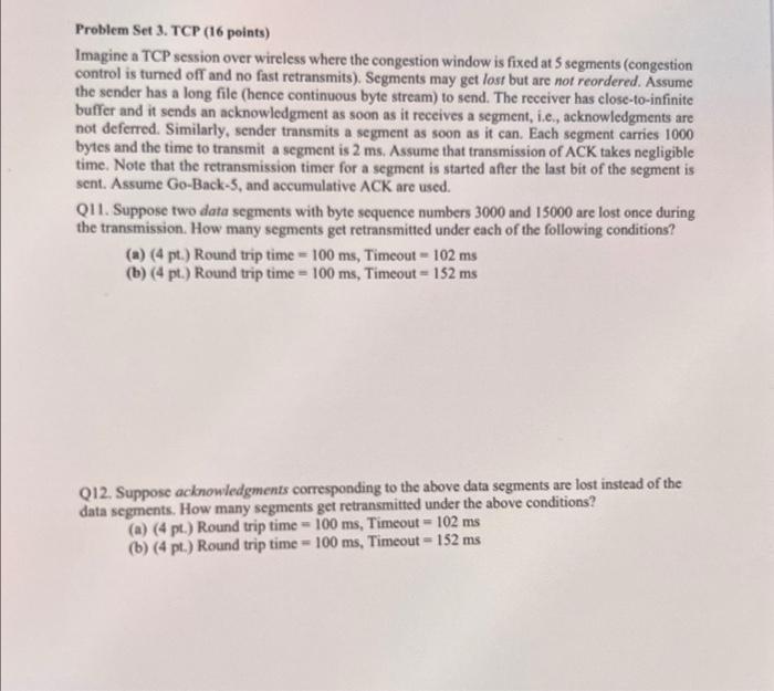Solved Problem Set 3. TCP (16 points) Imagine a TCP session | Chegg.com