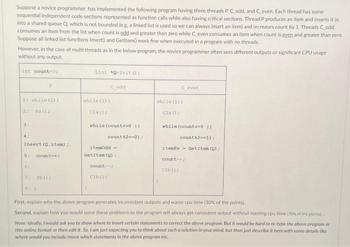 Solved Suppose a novice programmer has implemented the | Chegg.com