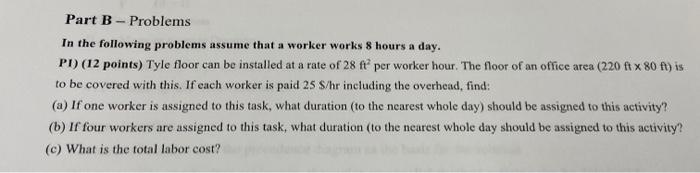 Solved Part B - Problems In the following problems assume | Chegg.com