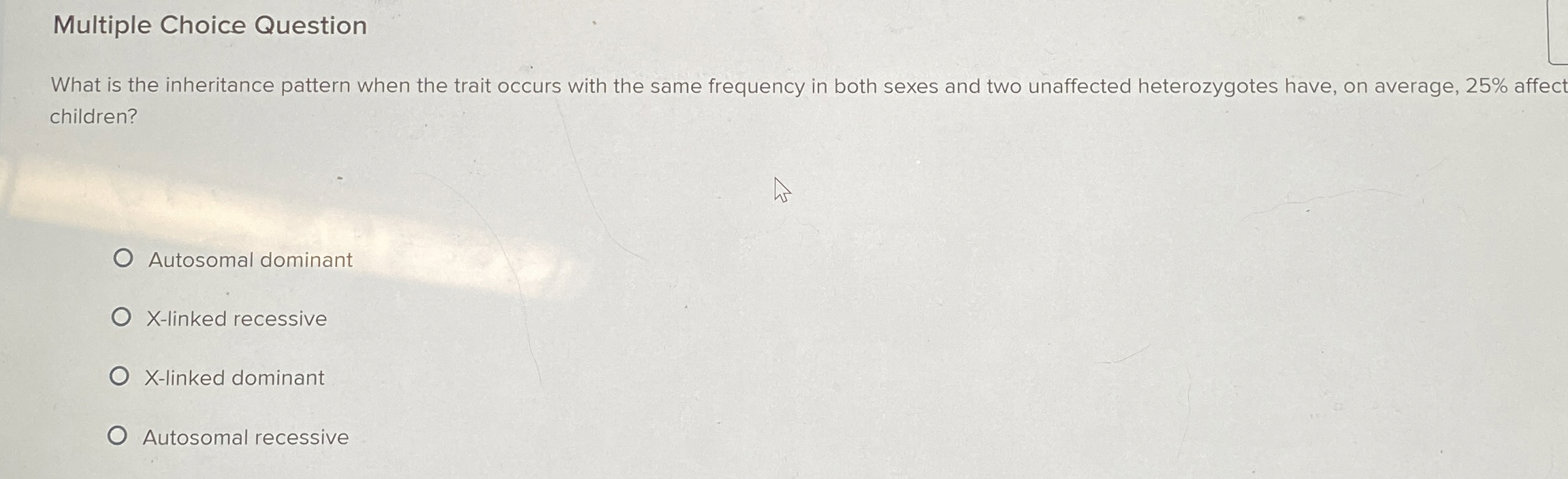 Solved Multiple Choice QuestionWhat is the inheritance | Chegg.com