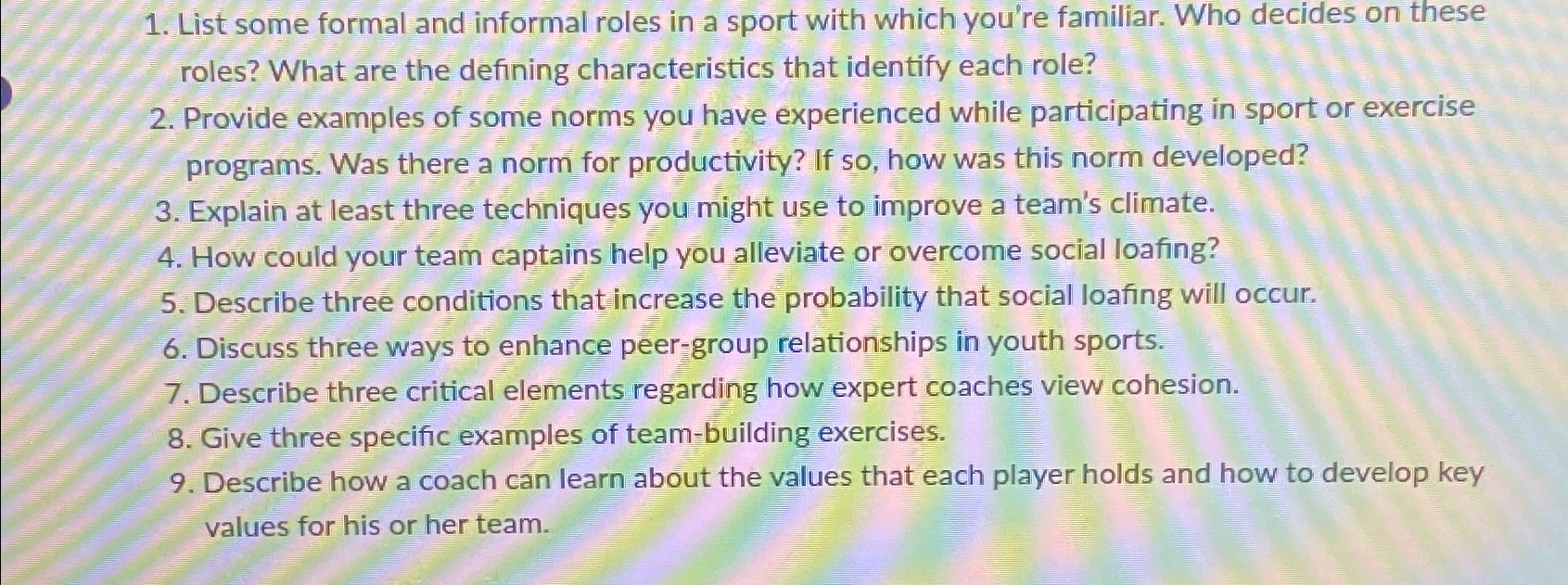 Solved List some formal and informal roles in a sport with | Chegg.com
