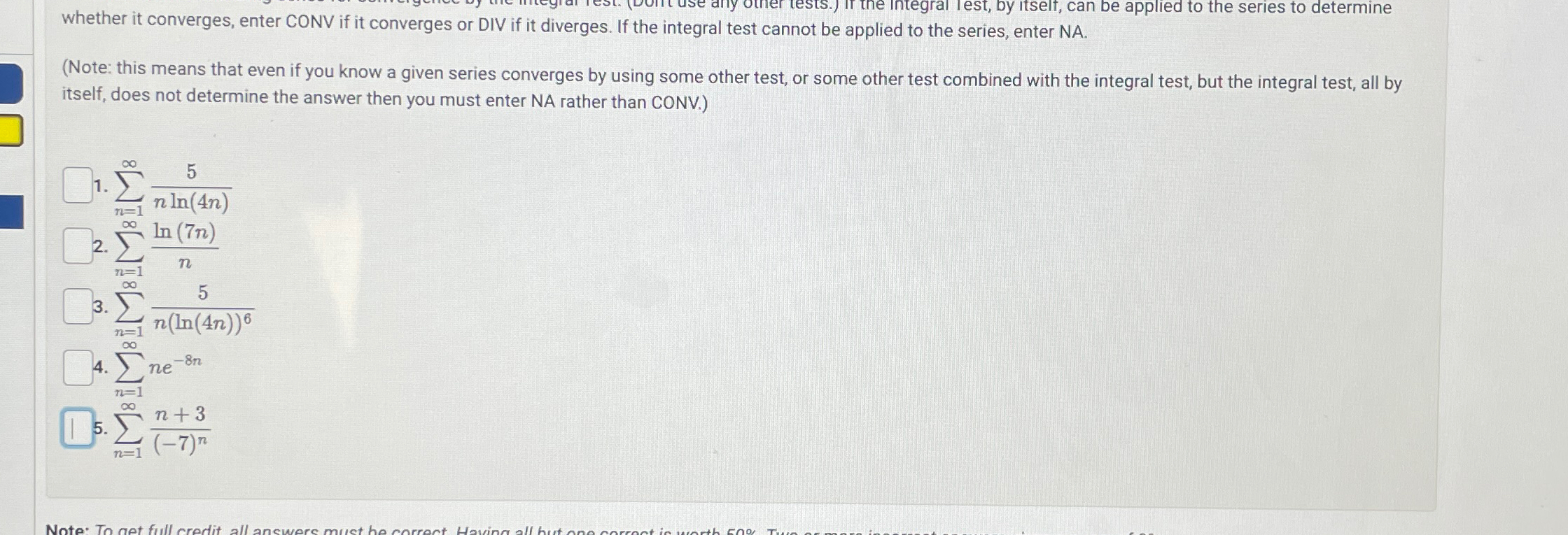 Solved whether it converges, enter CONV if it converges or | Chegg.com