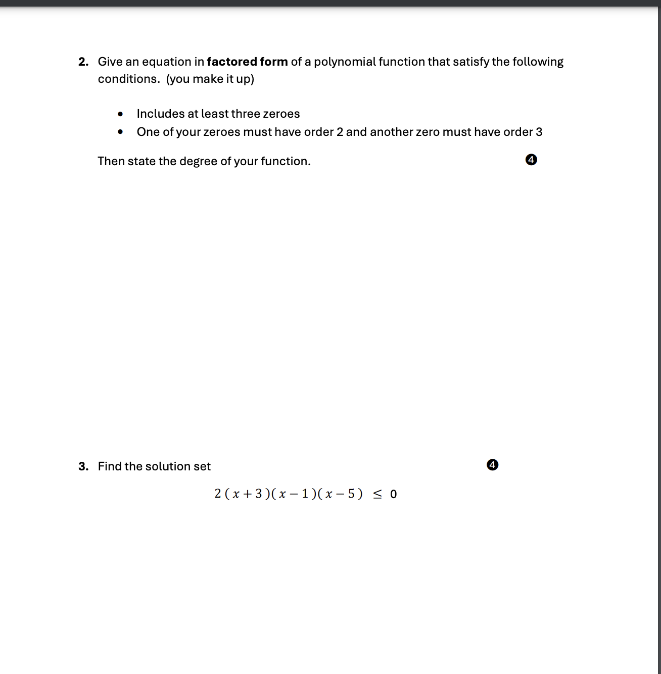 Solved 2. ﻿Give an equation in factored form of a polynomial | Chegg.com