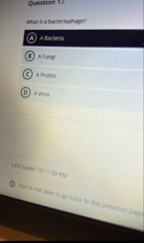 Solved Question 1?What is a bacteriophage?(A) ﻿A BacterlaA | Chegg.com