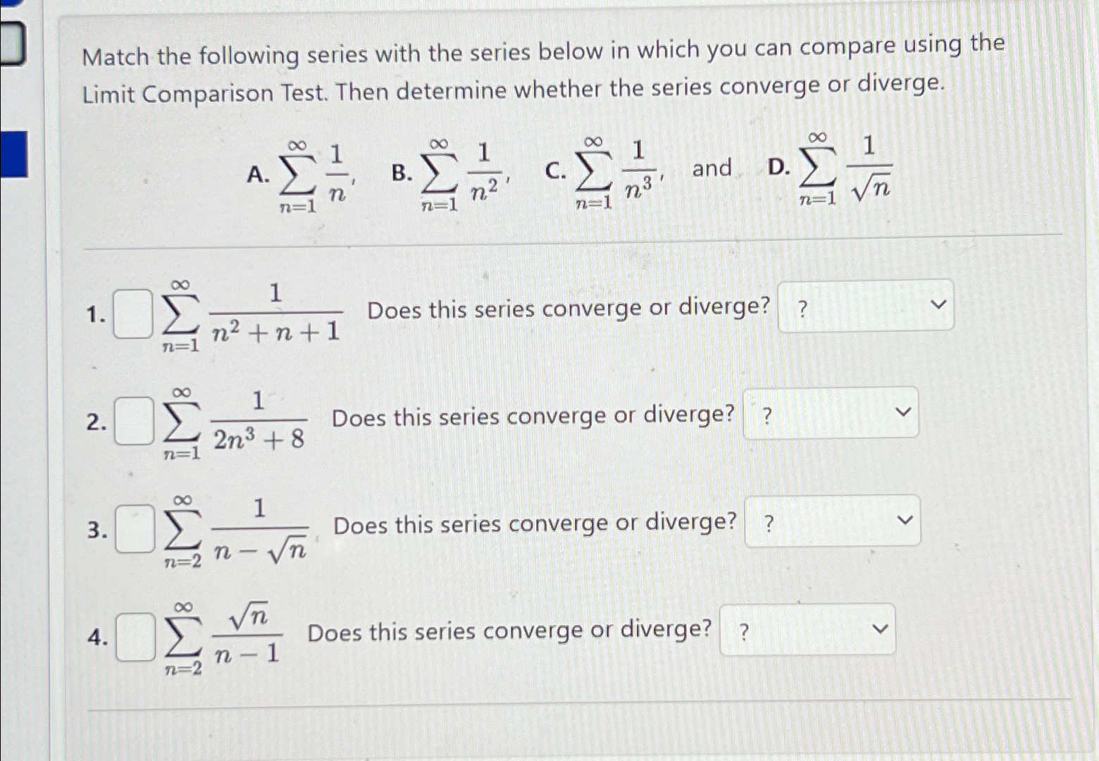 Solved Match the following series with the series below in | Chegg.com