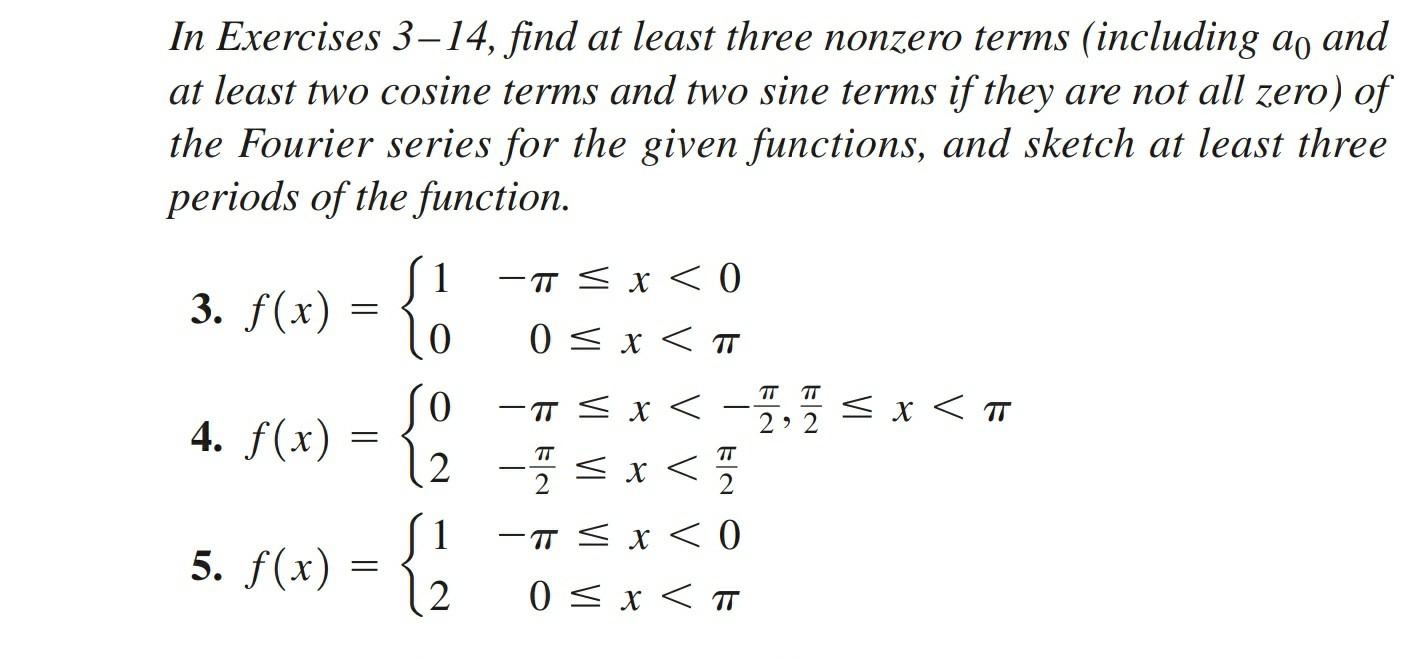 In Exercises 3-14, find at least three nonzero terms | Chegg.com
