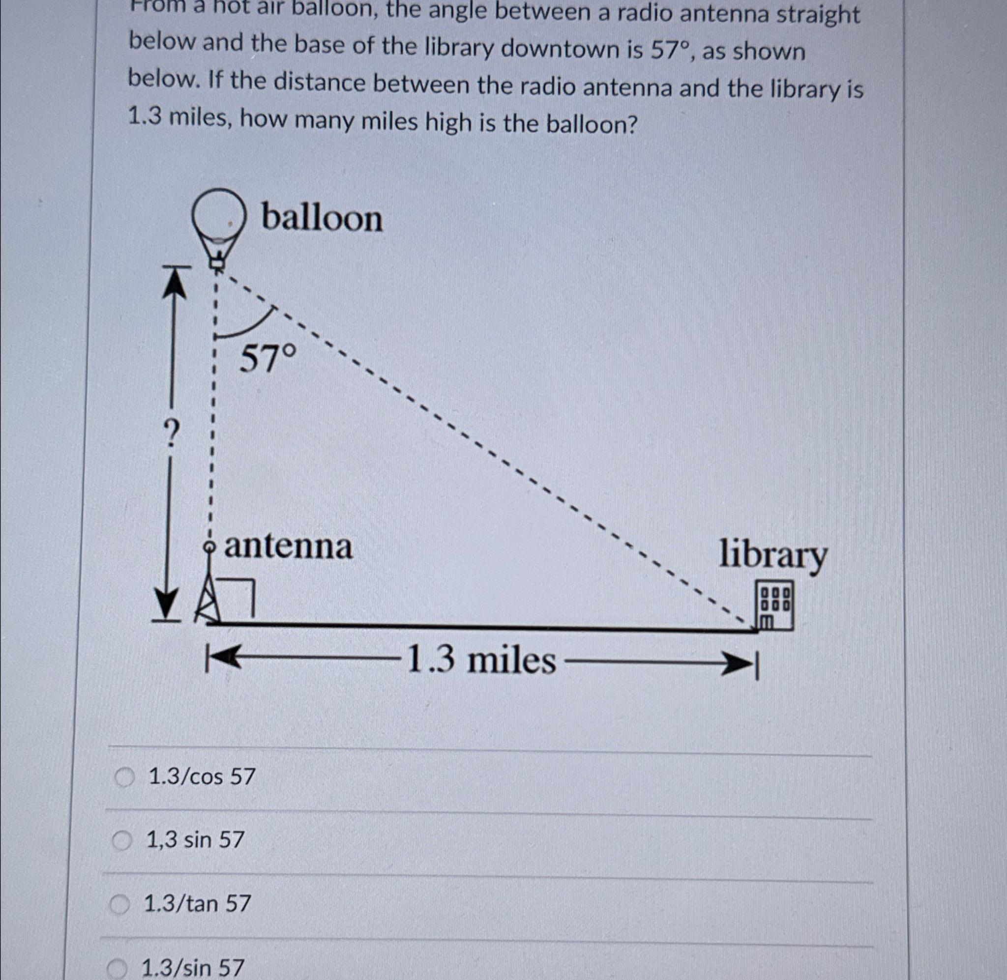 Solved from a not air balloon, the angle between a radio | Chegg.com