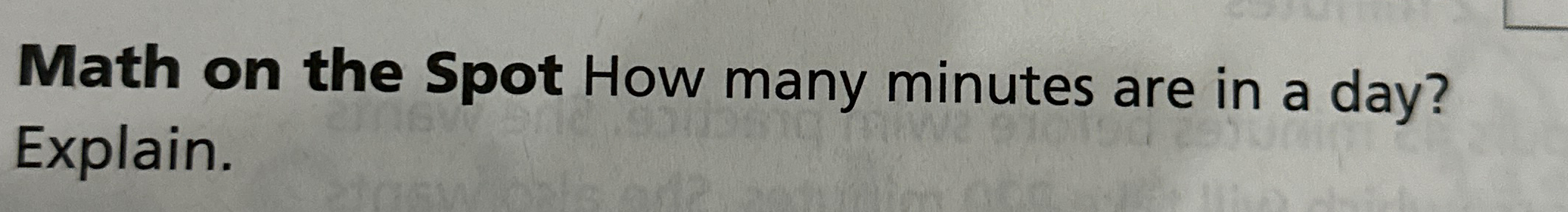Solved Math on the Spot How many minutes are in a day? | Chegg.com