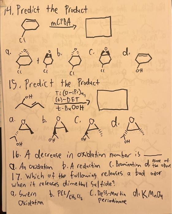 Solved 16. A decrease in oxidation number is a. An cxidation | Chegg.com