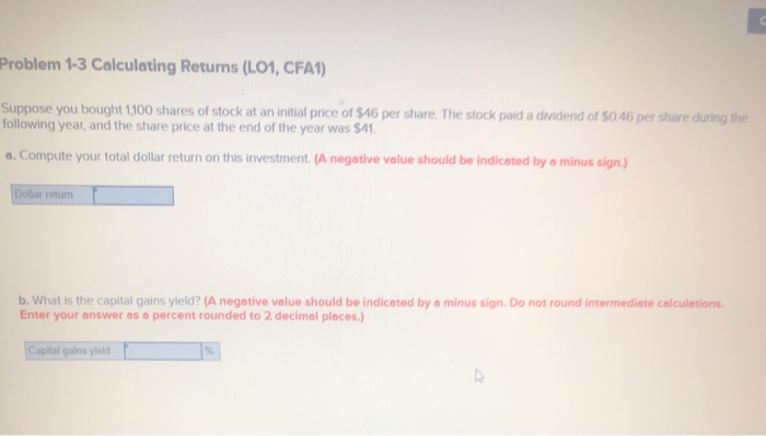 Solved Problem 1-3 Calculating Returns (L01, CFA1) Suppose | Chegg.com