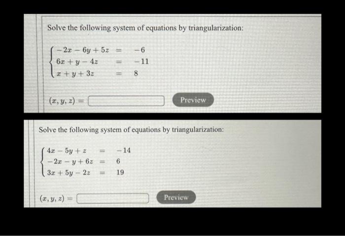 Solved Solve the following system of equations by | Chegg.com