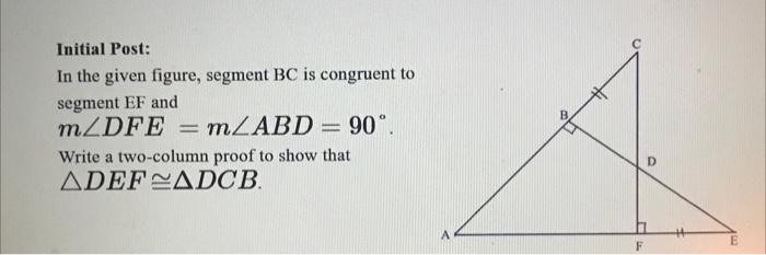 Solved Initial Post: In the given figure, segment BC is | Chegg.com