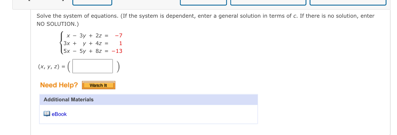 Solved Solve the system of equations. (If the system is | Chegg.com