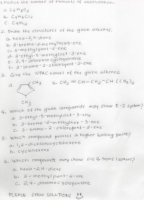 Solved 1. Predict the number of clements of unsaturation. a. | Chegg.com