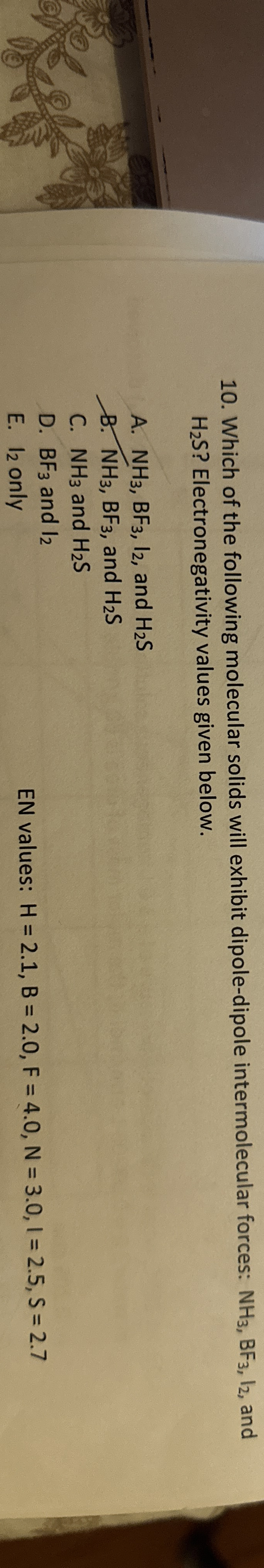Solved Which of the following molecular solids will exhibit | Chegg.com