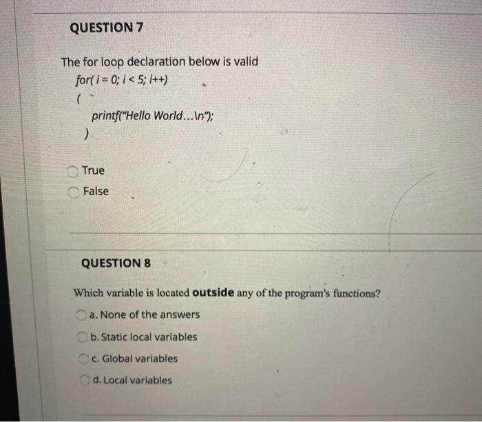 Solved Question 7 The For Loop Declaration Below Is Valid 