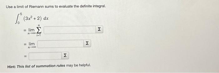 Solved Use a limit of Riemann sums to evaluate the definite | Chegg.com