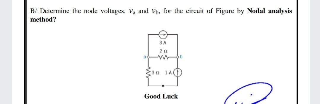 Solved B/ Determine the node voltages, Va and Vb, for the | Chegg.com