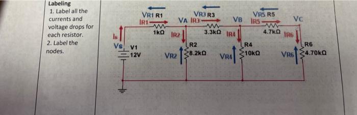 Solved Labeling 1. Label all the currents and voltage drops | Chegg.com