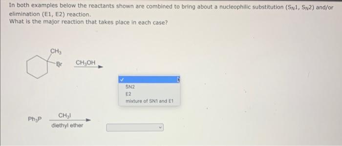 Solved In both examples below the reactants shown are | Chegg.com