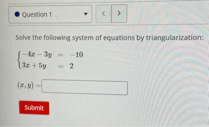 Solved Solve the following system of equations by | Chegg.com