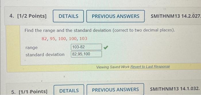 Solved Find the range and the standard deviation (correct to | Chegg.com