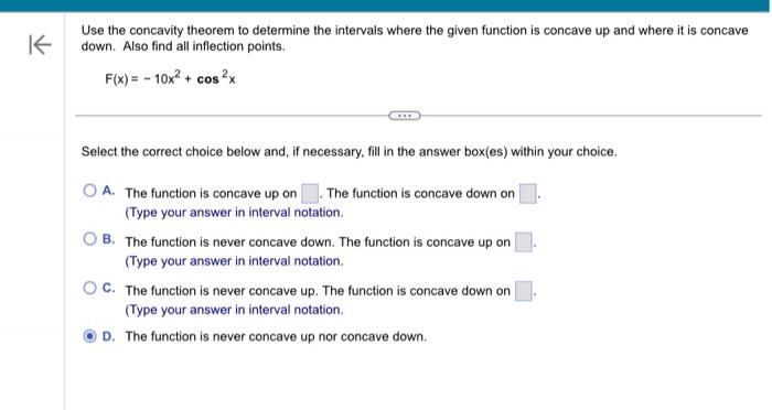 Solved Use the concavity theorem to determine the intervals | Chegg.com