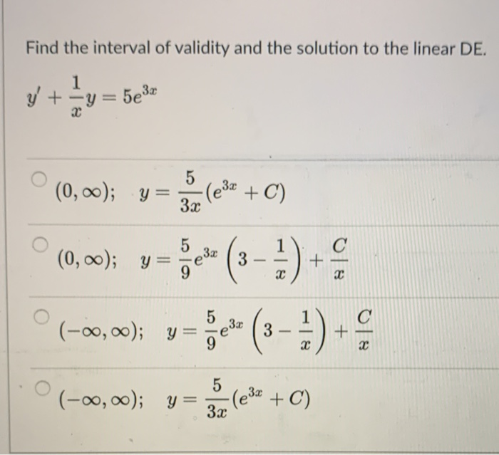 Solved Find the interval of validity and the solution to the | Chegg.com