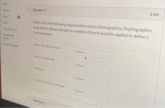 Solved Match each of the following Segmentation criteria | Chegg.com