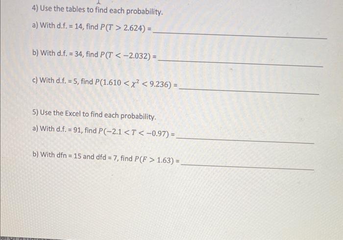 Solved 4) Use the tables to find each probability. a) With | Chegg.com