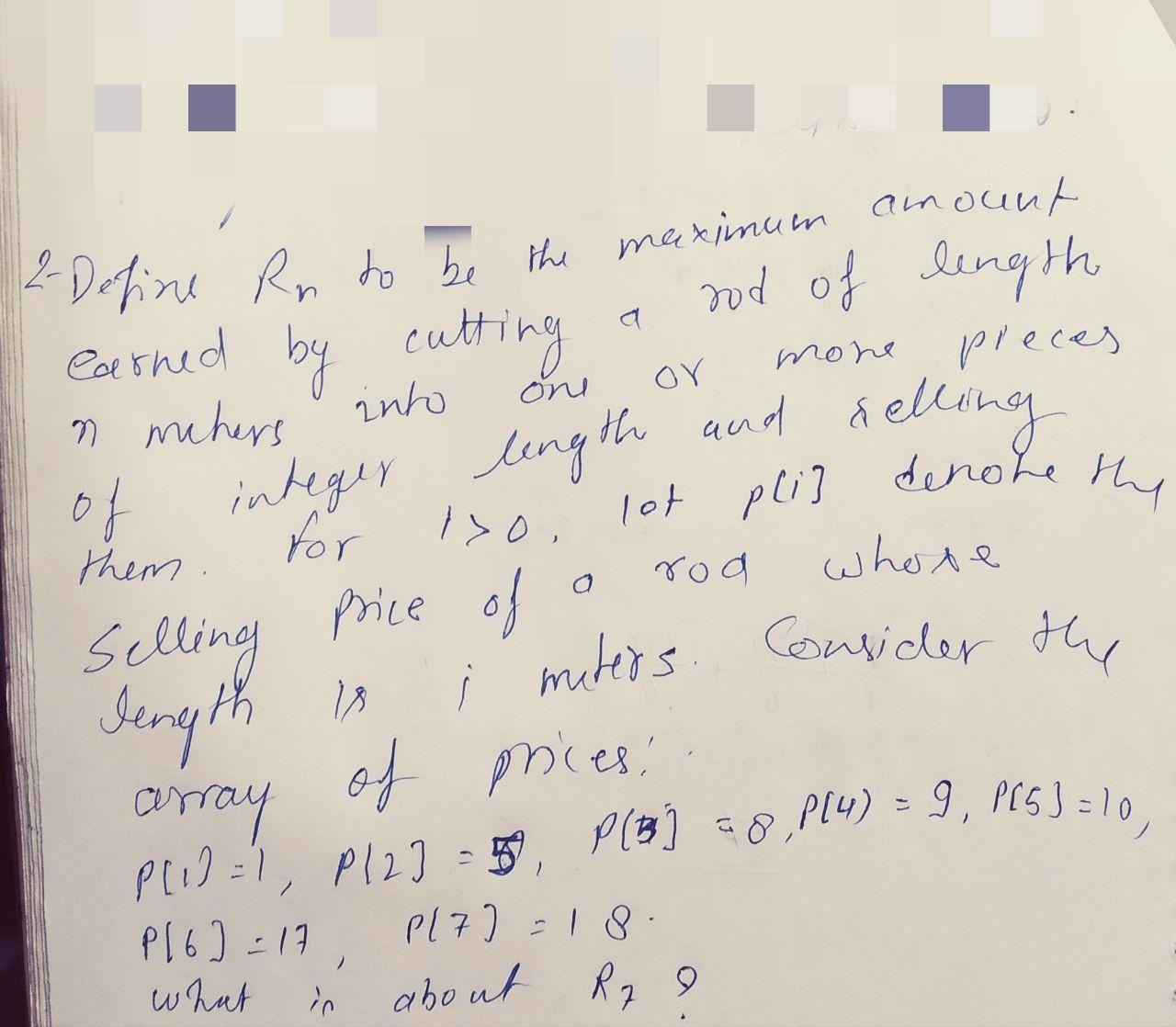 Solved 2-Define Rp to be the maximum amount a rod of length | Chegg.com