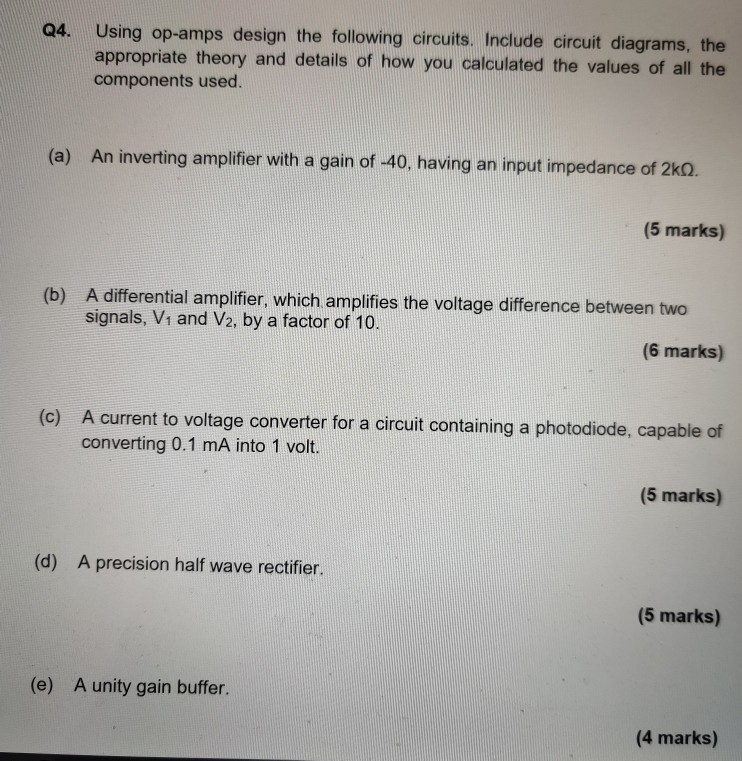 Solved Q4. Using op-amps design the following circuits. | Chegg.com