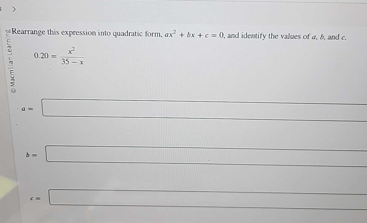 Solved woarrange this expression into quadratic form, | Chegg.com